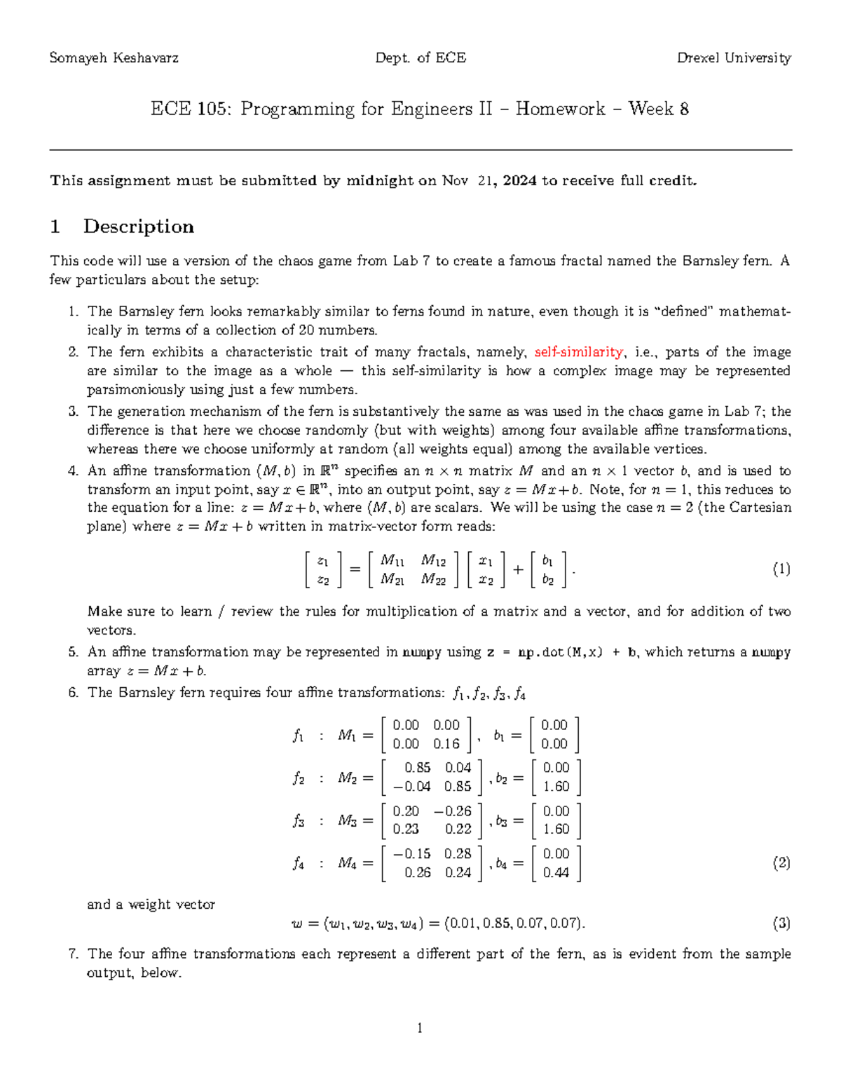 Hw8 - homework - ECE 105: Programming for Engineers II – Homework – Week 8 This assignment must ...