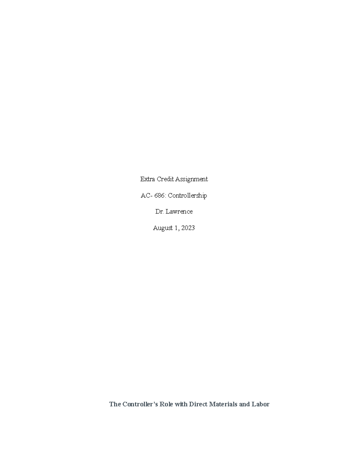 Extra Credit - ...... - Extra Credit Assignment AC- 686: Controllership ...