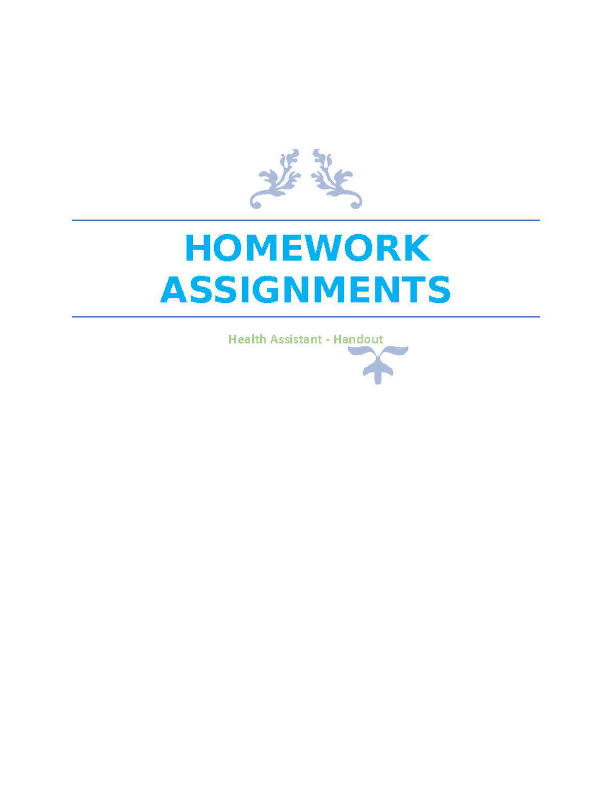 CNA - Homework Assignments 1 - HOMEWORK ASSIGNMENTS Health Assistant ...