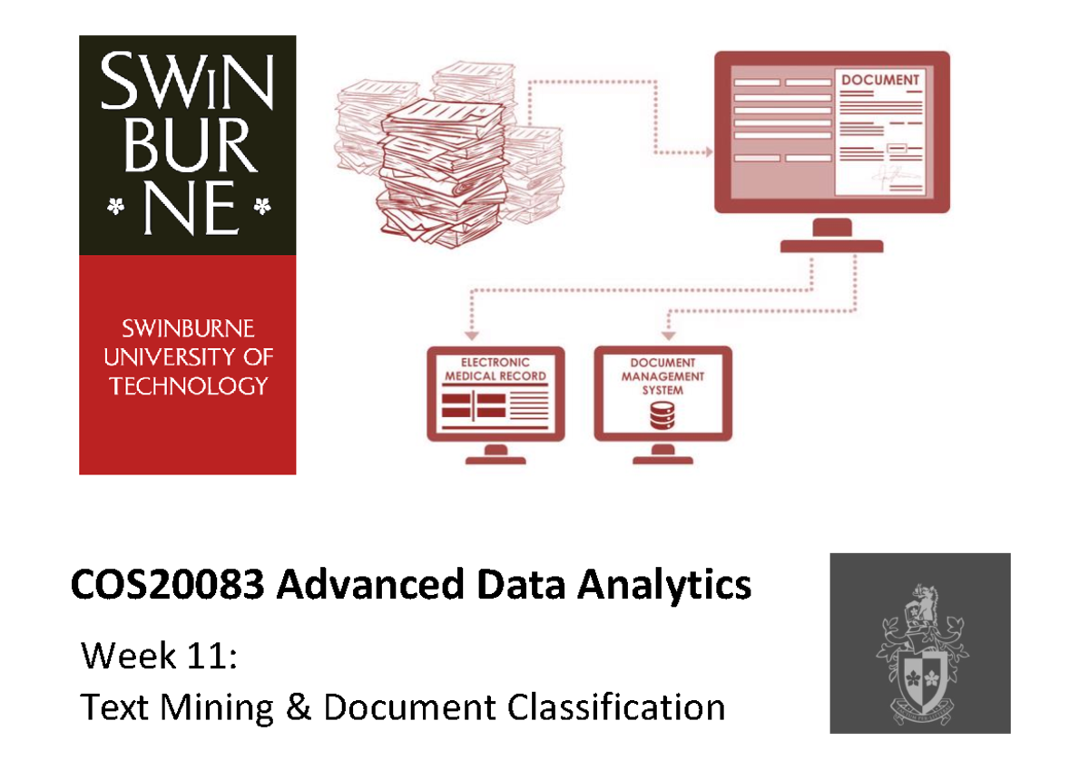Week11 Text Mining - 123123123 - Week 11: Text Mining & Document Classification COS20083 - Studocu