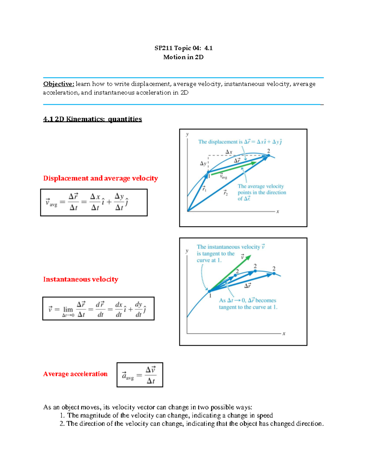 Topic 04 worksheet - SP211 Topic 04: 4. Motion in 2D Objective: learn how to write displacement ...