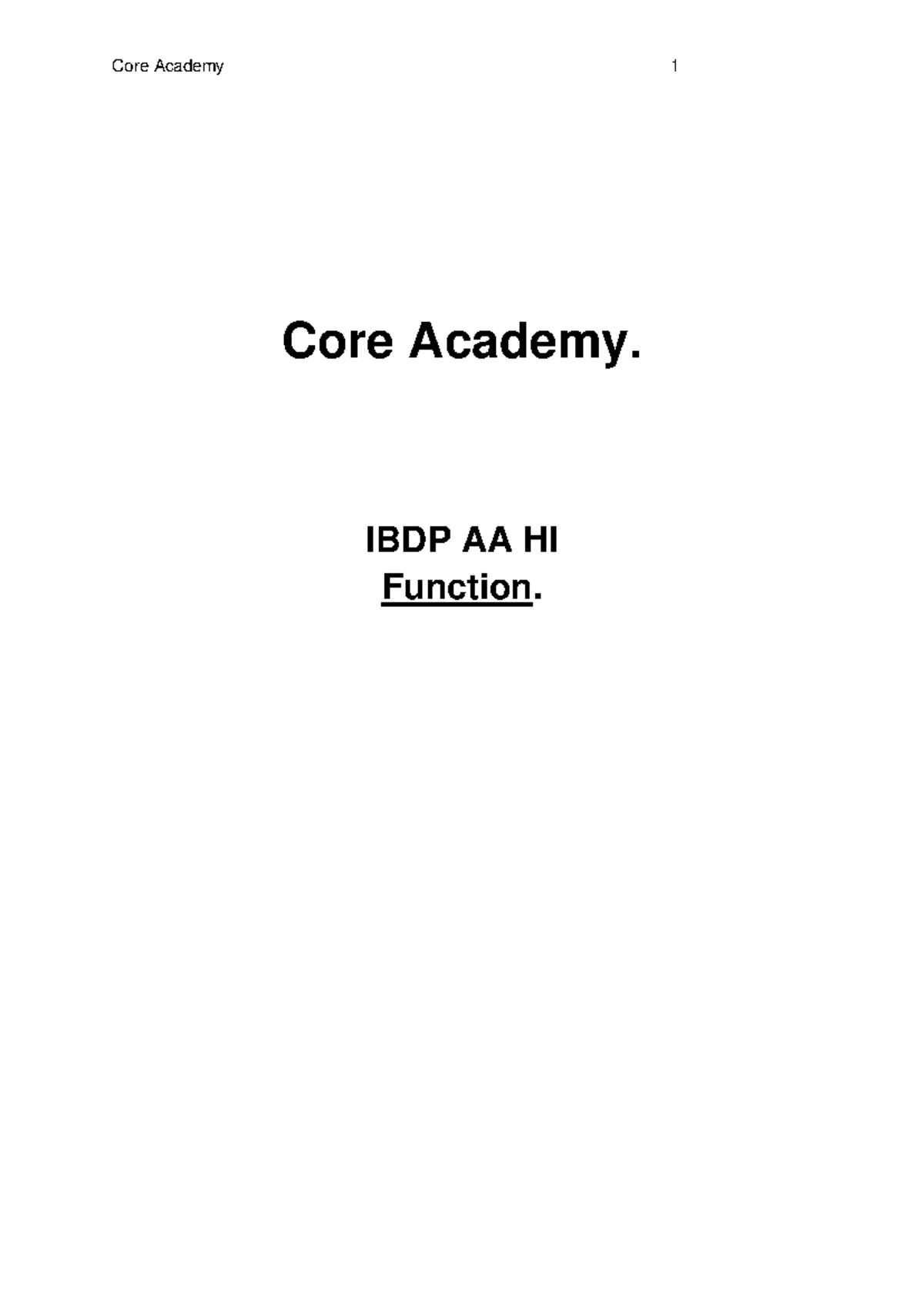 Function - Mathematics: Analysis and Approaches SL - Core Academy. IBDP ...