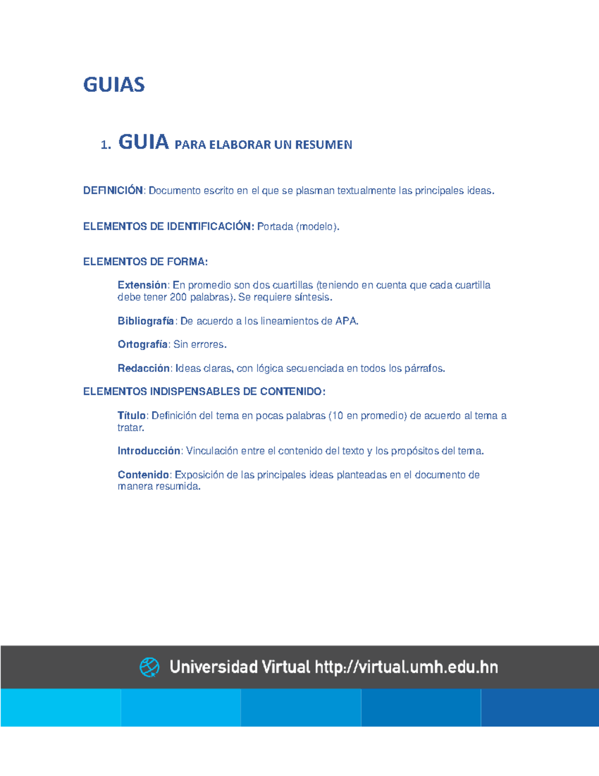 Guias PARA Presentar Tareas - GUIAS 1. GUIA PARA ELABORAR UN RESUMEN ...