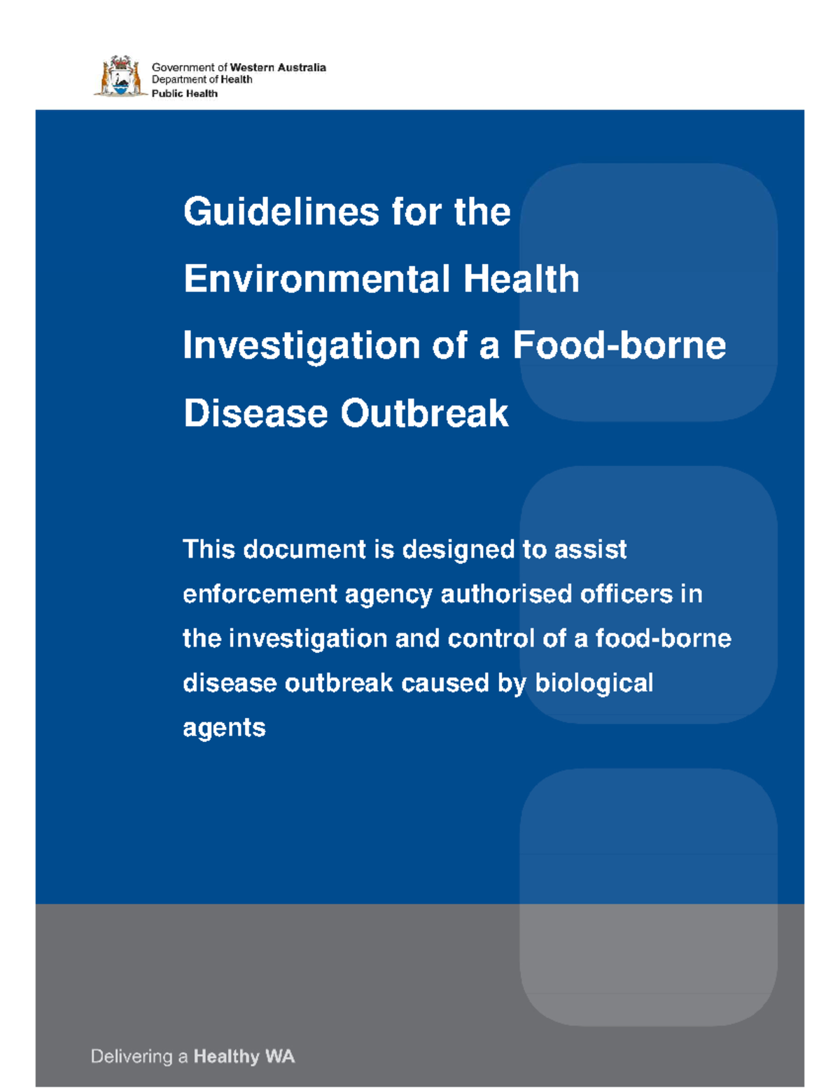 Guidelines for the environmental health investigation of a food borne ...