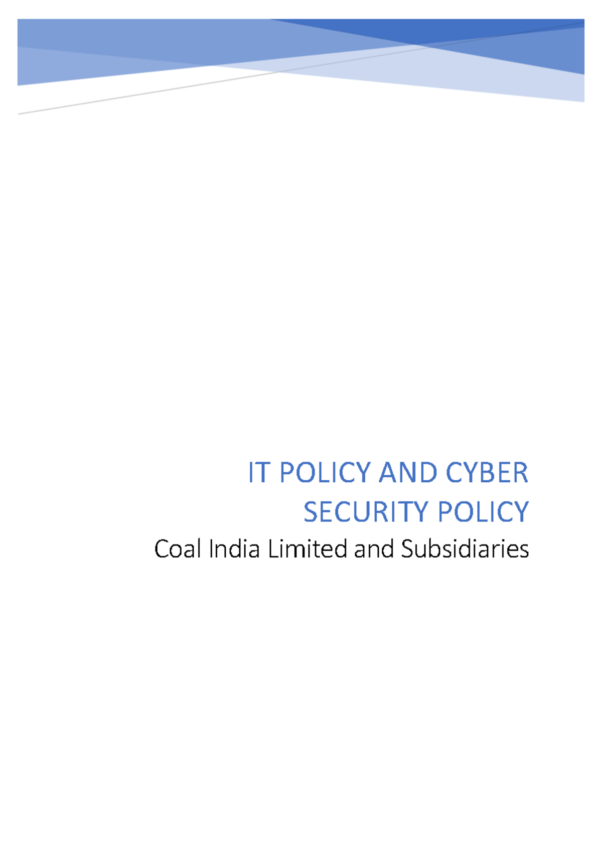 Approved IT Policy CIL and Subsidiaries - IT POLICY AND CYBER SECURITY ...