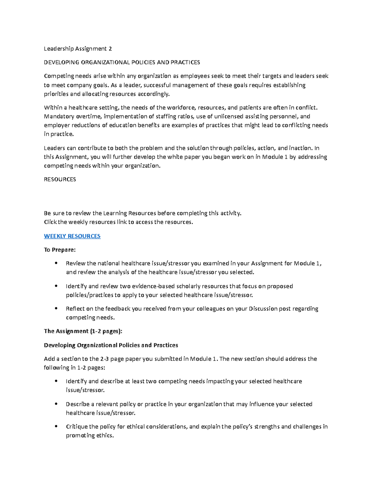 Leadership assignment 2 - As a leader, successful management of these ...