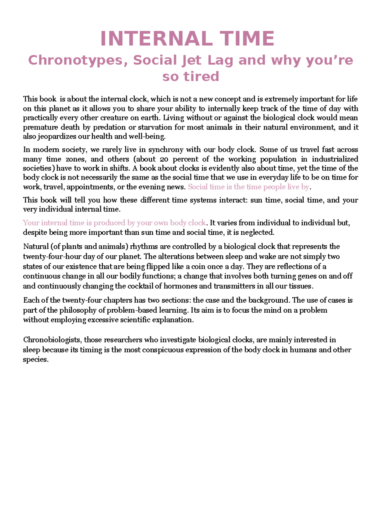 Internal time - INTERNAL TIME Chronotypes, Social Jet Lag and why you ...