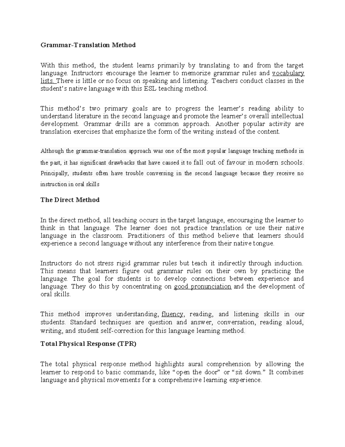 Teaching methods - Grammar-Translation Method With this method, the ...