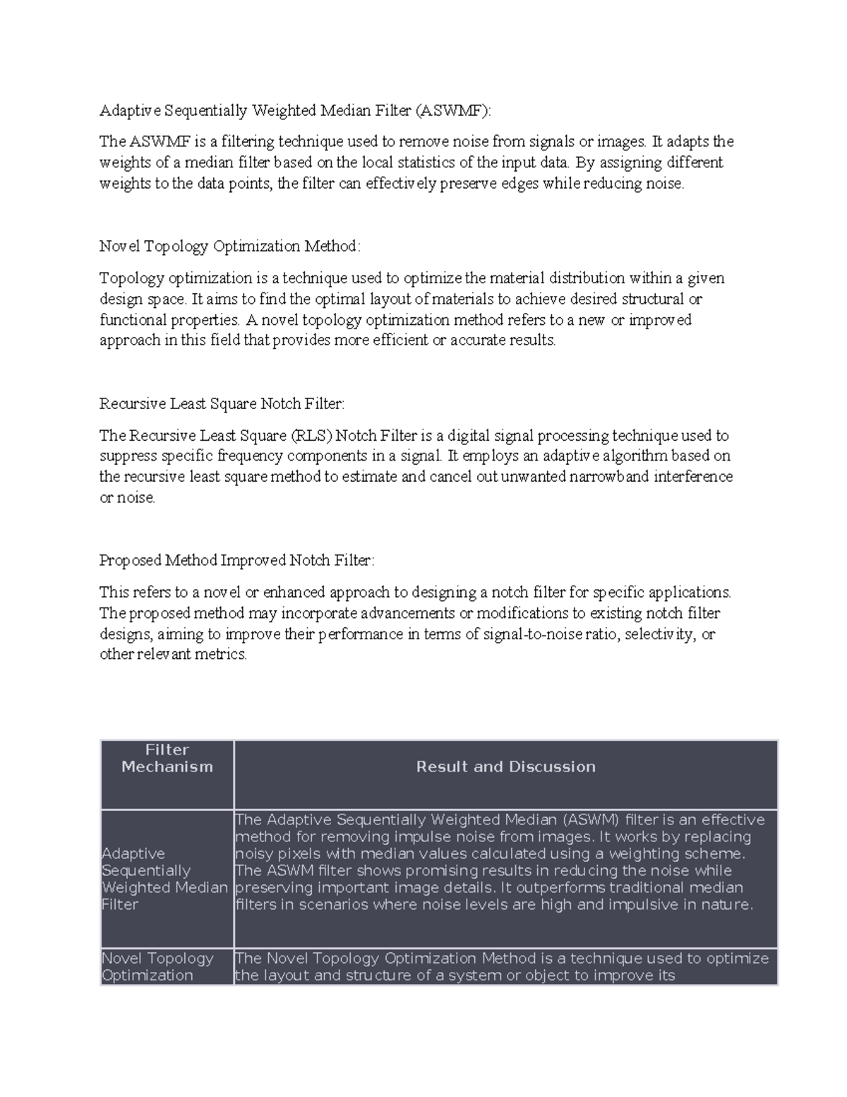 Adaptive Sequentially Weighted Median Filter It Adapts The Weights Of A Median Filter Based On