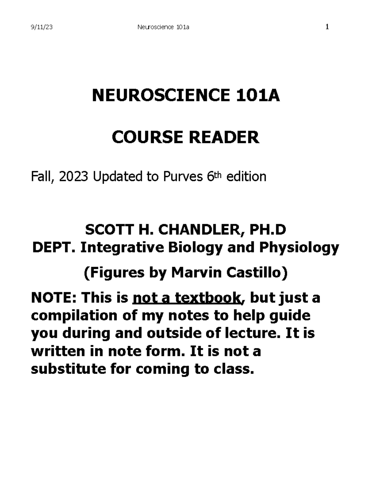 Ns101A Chandler reader-2023 revised - NEUROSCIENCE 101A COURSE READER ...