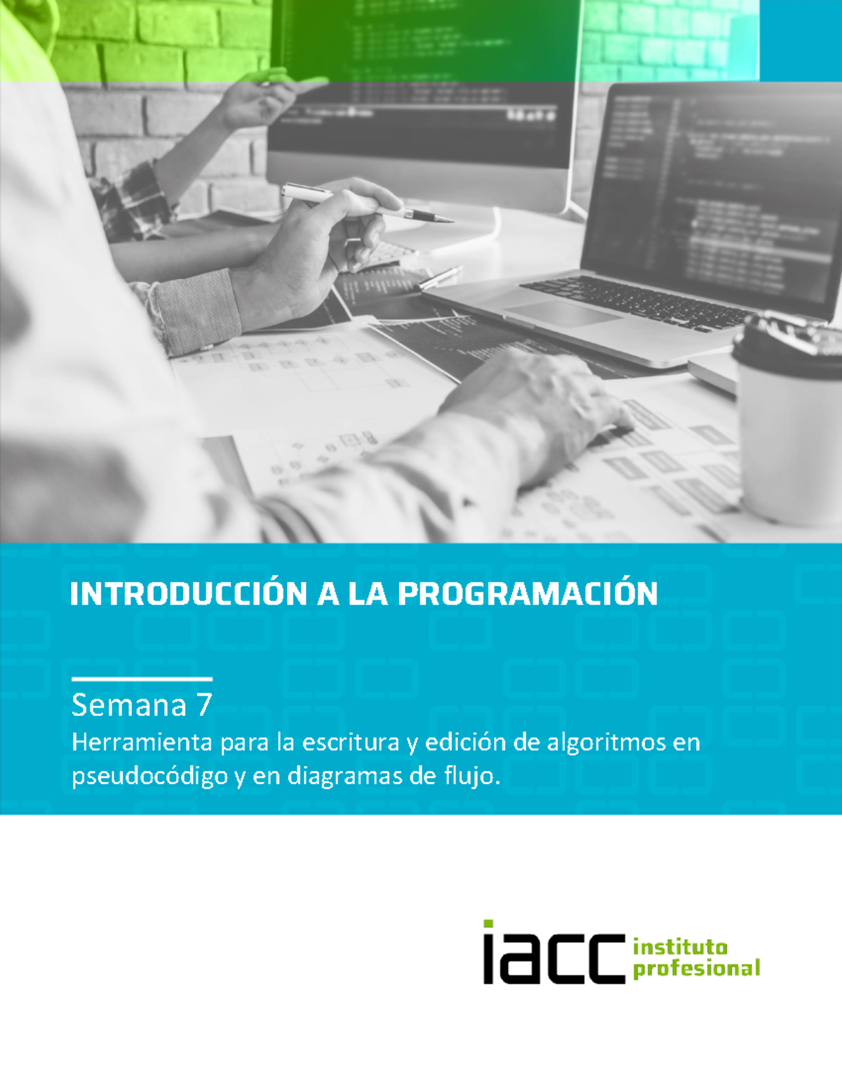 S7 Contenido Intpg 1302 - INTRODUCCIÓN A LA PROGRAMACIÓN Semana 7 ...