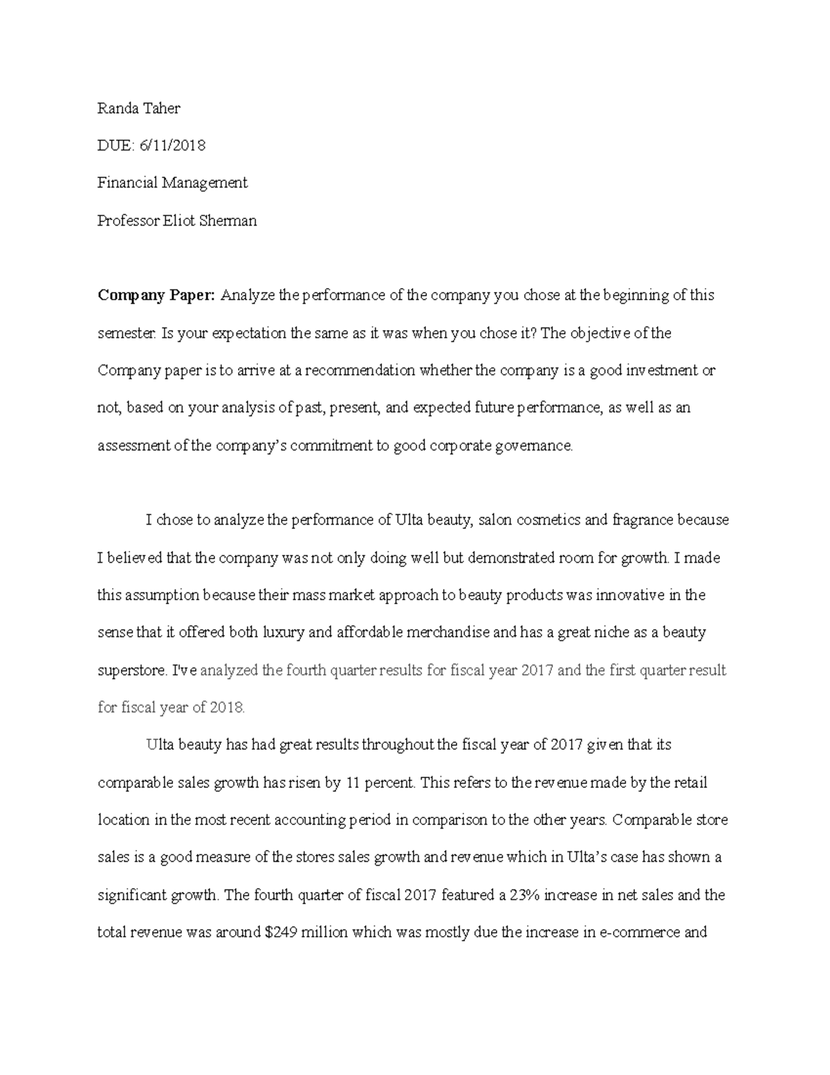 Company Paper - Grade: B - Randa Taher DUE: 6/11/2018 Financial ...