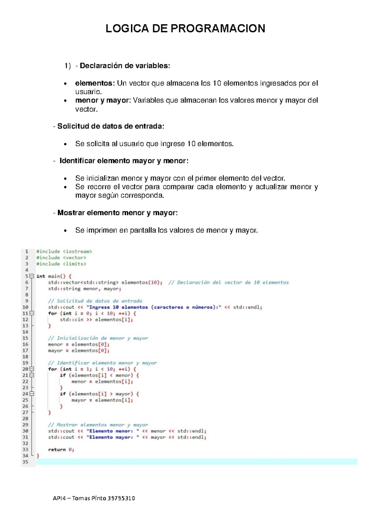 API4 Logica de programacion - LOGICA DE PROGRAMACION API4 – Tomas Pinto ...