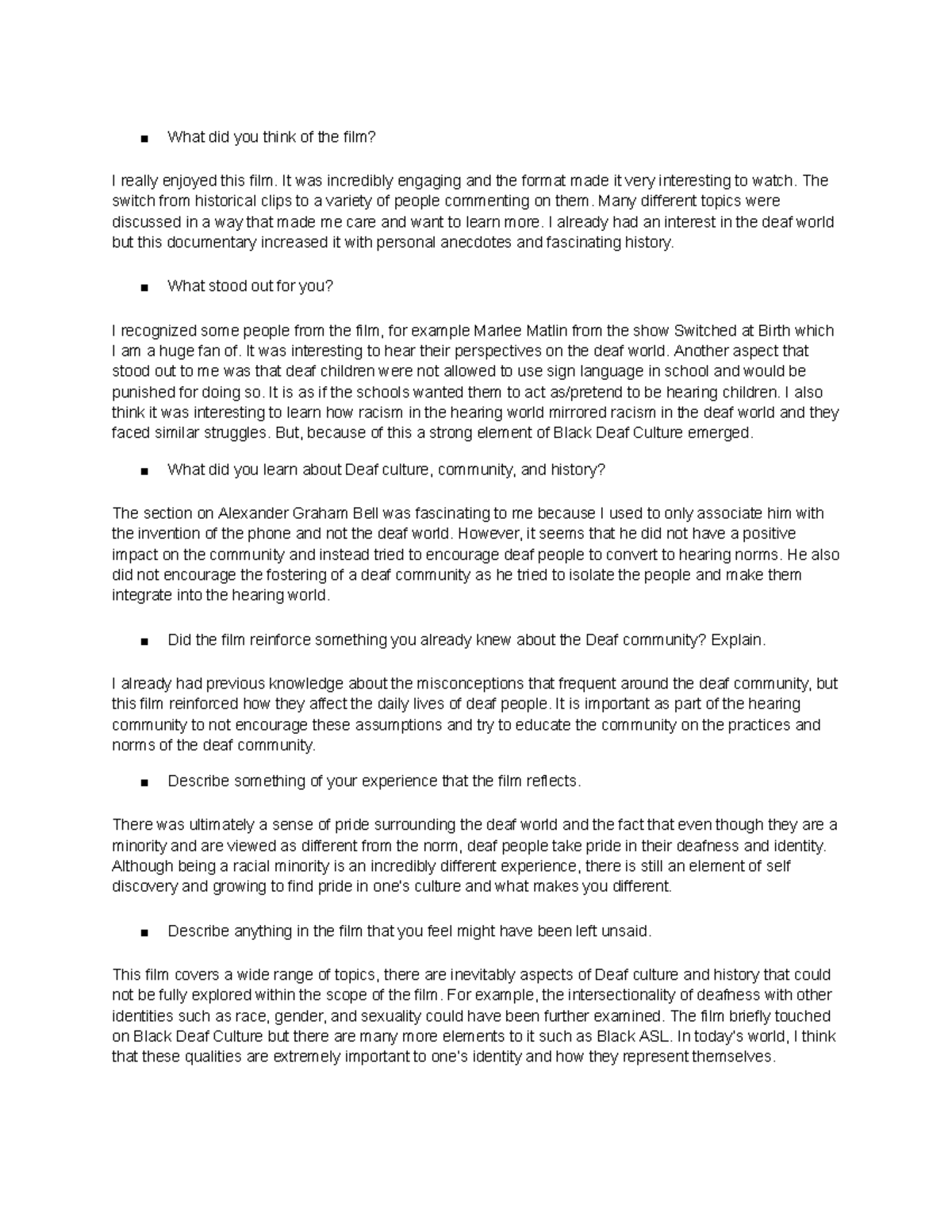 Through Deaf Eyes Questions - What did you think of the film? I really ...