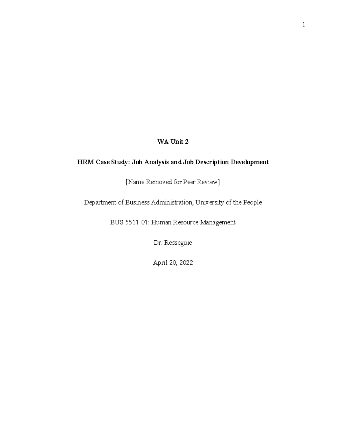 Written Assignment Unit 2 - WA Unit 2 HRM Case Study: Job Analysis and Job Description ...