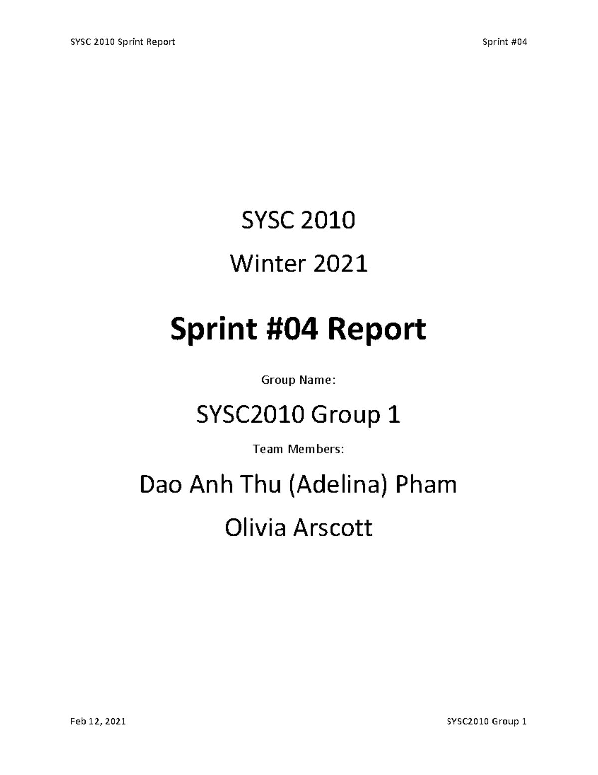 SYSC 2010 - Group 1 - Sprint 4 - SYSC 2010 Winter 2021 Sprint #04 ...