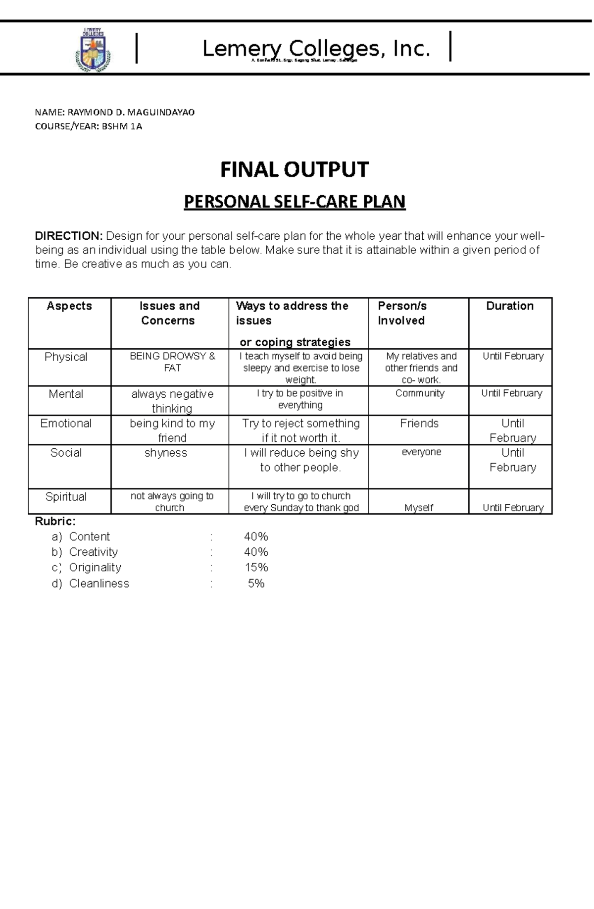 Personal Self-Care Plan Format - NAME: RAYMOND D. MAGUINDAYAO COURSE ...