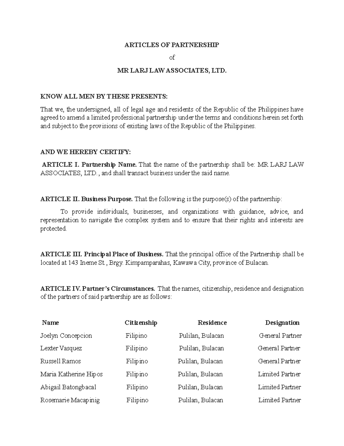 Articles of Partnership - ARTICLES OF PARTNERSHIP of MR LARJ LAW ...