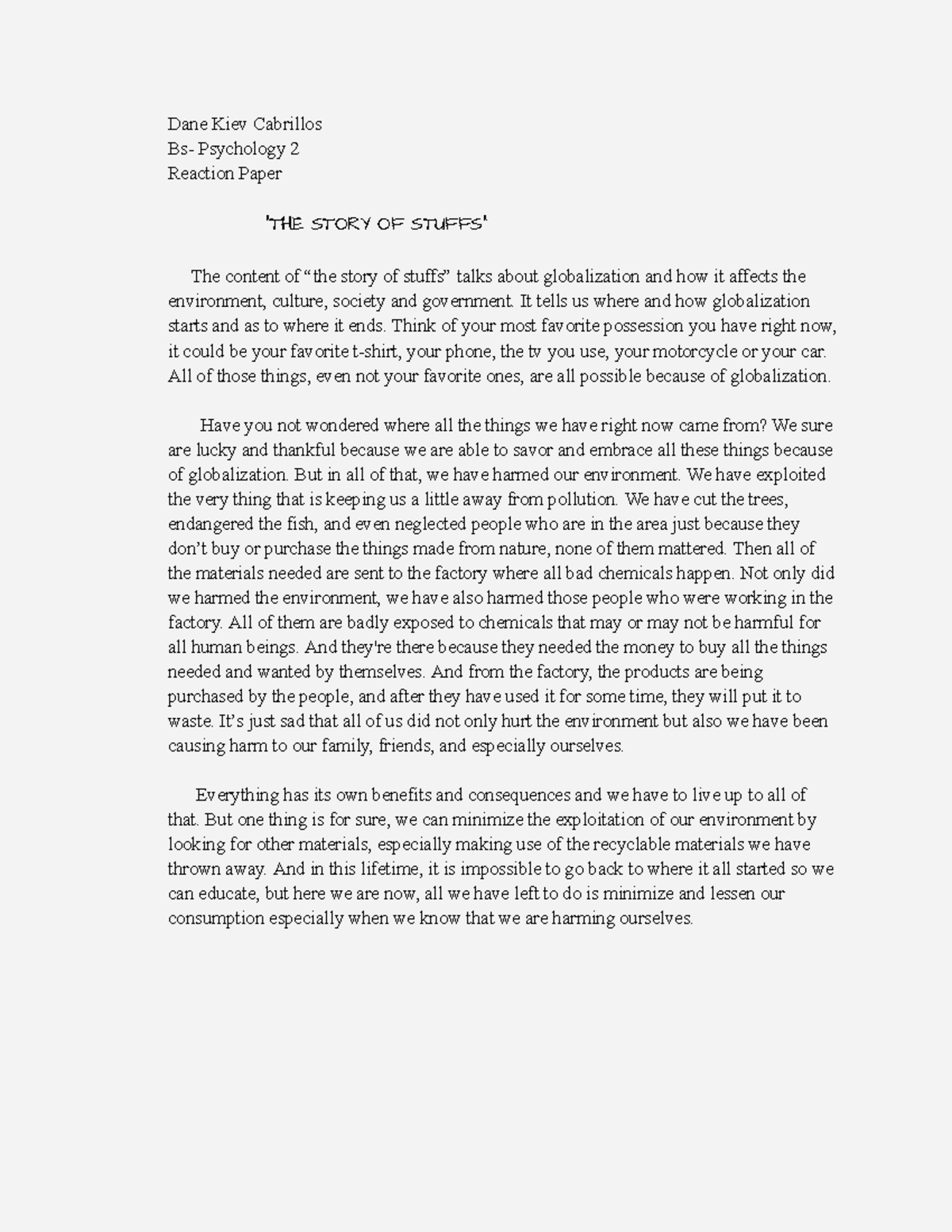 The Story of Stuffs - essay - Dane Kiev Cabrillos Bs- Psychology 2 ...