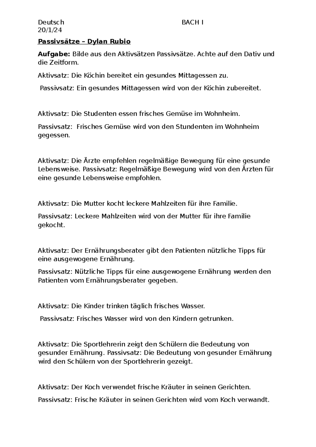 Dylan Rubio, Passiv Thema Ernährung - Deutsch BACH I 20/1/ Passivsätze ...