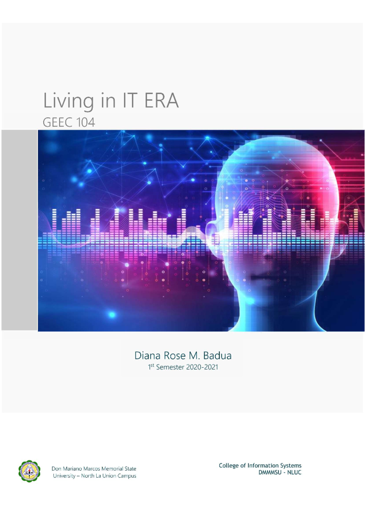 Module-1-Living-in-the-IT-Era - Information Technology - Studocu