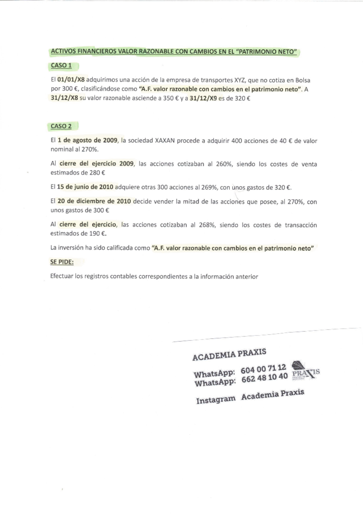 CASO 1 A.F. Valor Razonable Cambios Patrimonio NETO - CONTABILIDAD ...