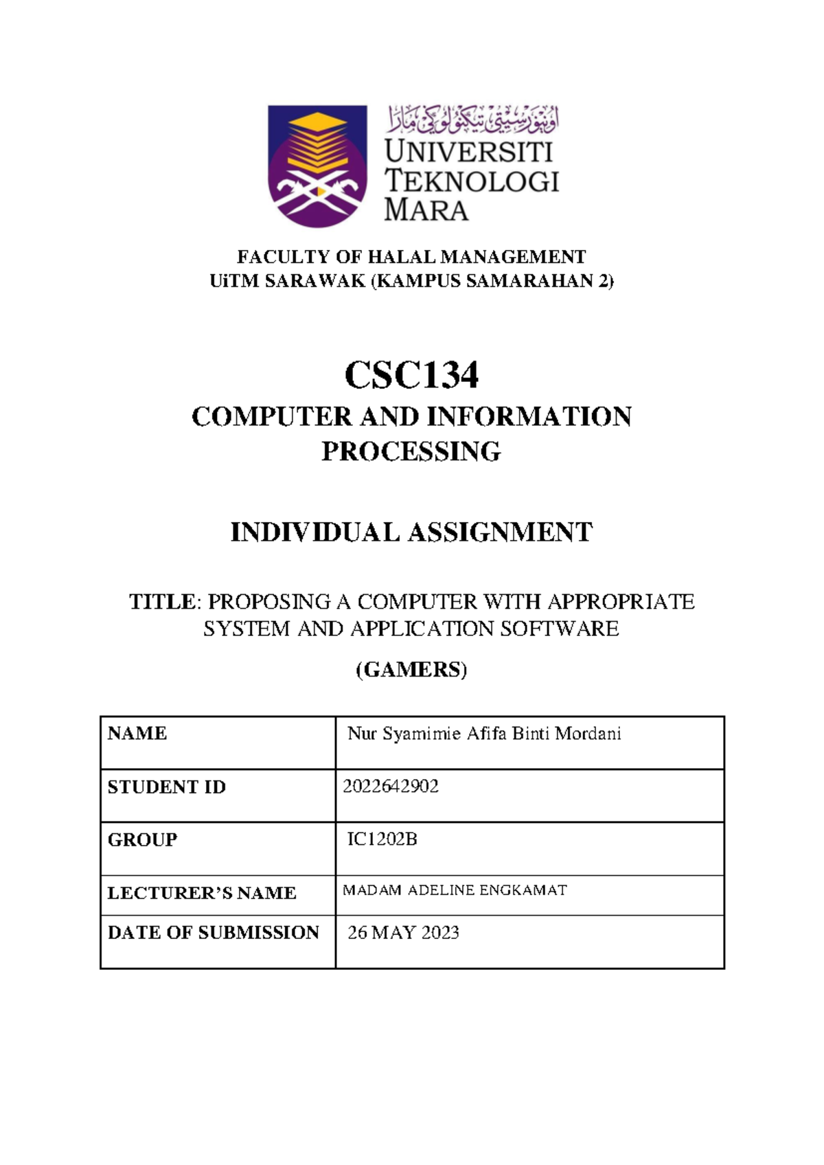 Individual assingment csc134 syamimie - FACULTY OF HALAL MANAGEMENT ...