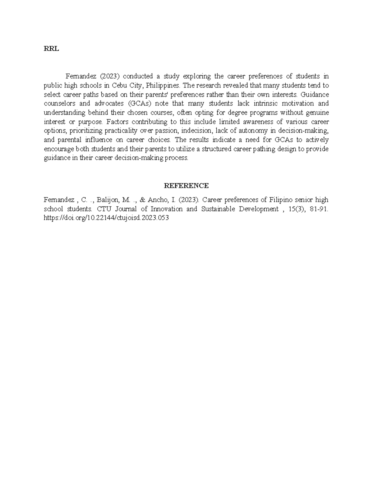 1 RRL - RRL Fernandez (2023) conducted a study exploring the career ...