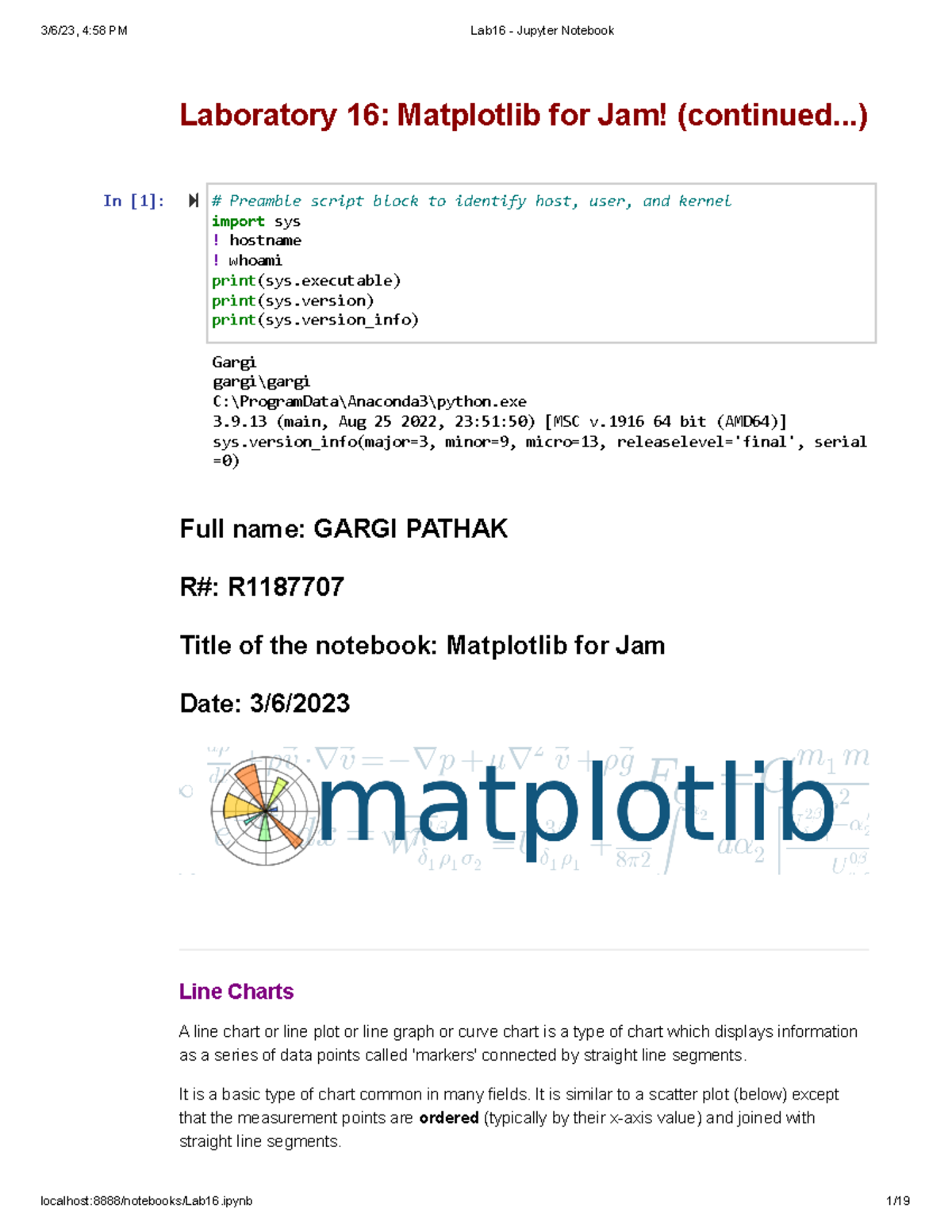 Lab16 - Jupyter Notebook - Laboratory 16: Matplotlib for Jam! (continued...) In [1]: Full name ...