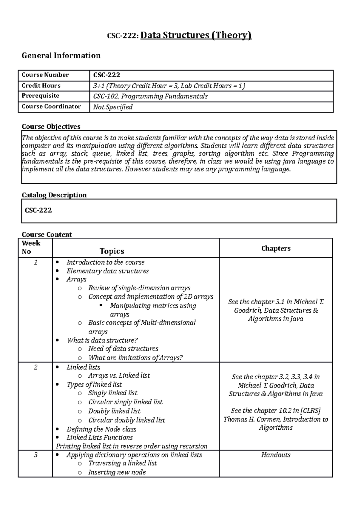 Course outline - CSC-222: Data Structures (Theory) General Information Course Number CSC- Credit ...
