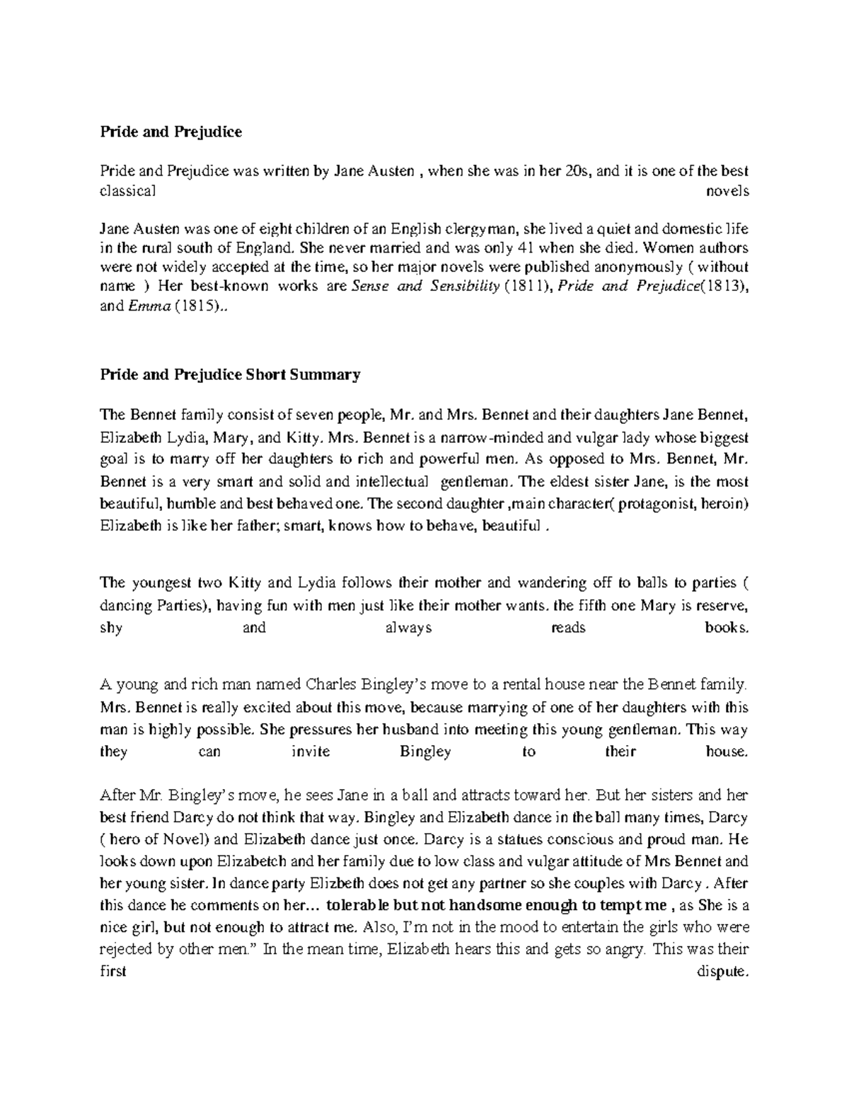 Story Pride and Prejudice - Pride and Prejudice Pride and Prejudice was ...