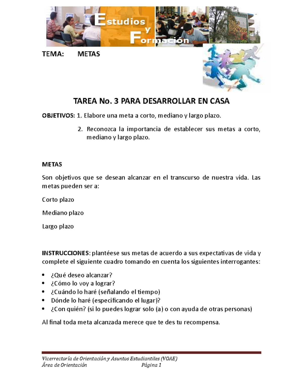 Tarea metas - suerte - TEMA: METAS TAREA No. 3 PARA DESARROLLAR EN CASA ...