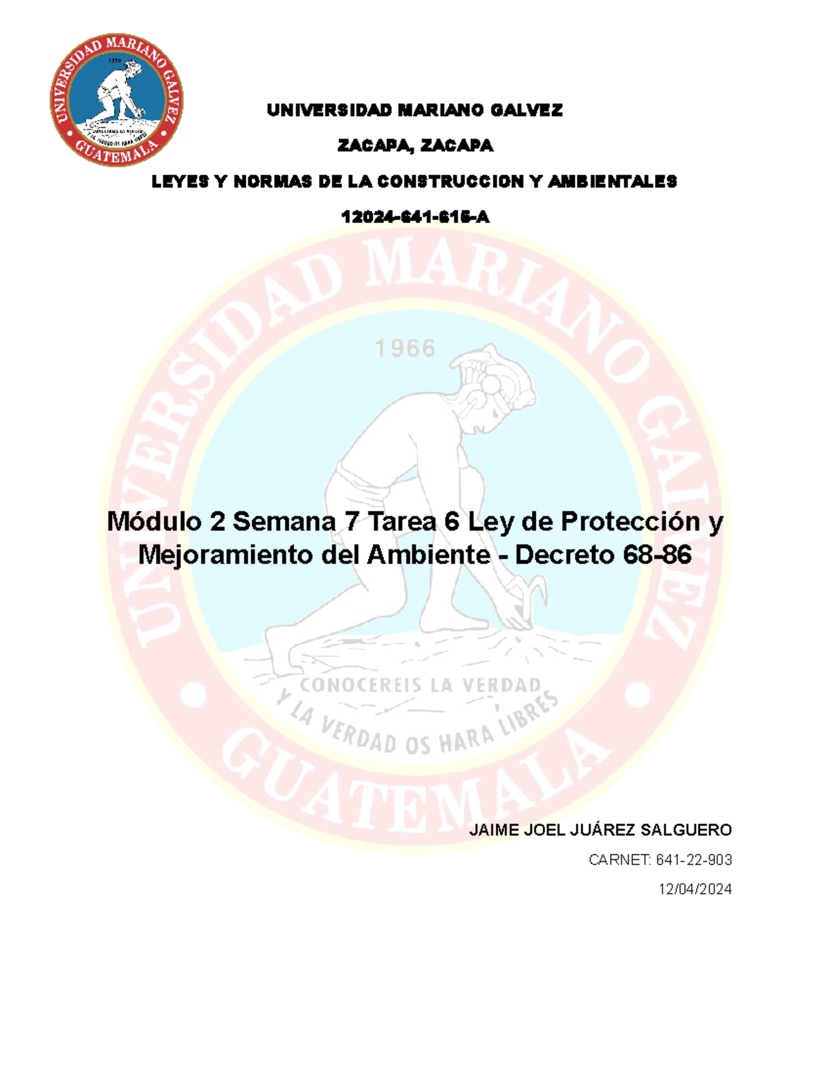 Módulo 2 Semana 7 Tarea 6 Ley de Protección y Mejoramiento del Ambiente ...