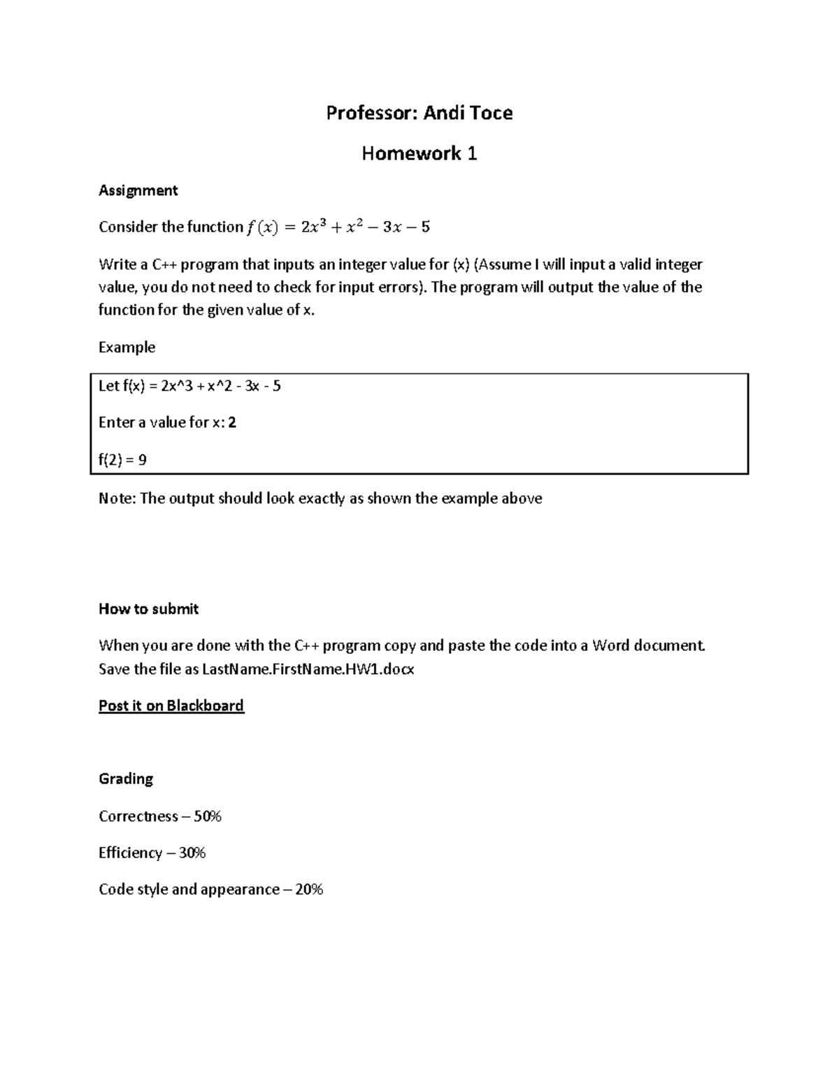 Homework 01 - Test #1 - Professor: Andi Toce Homework 1 Assignment ...