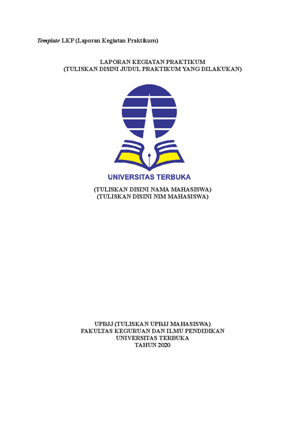 Template LKP - tugas - Template LKP (Laporan Kegiatan Praktikum ...