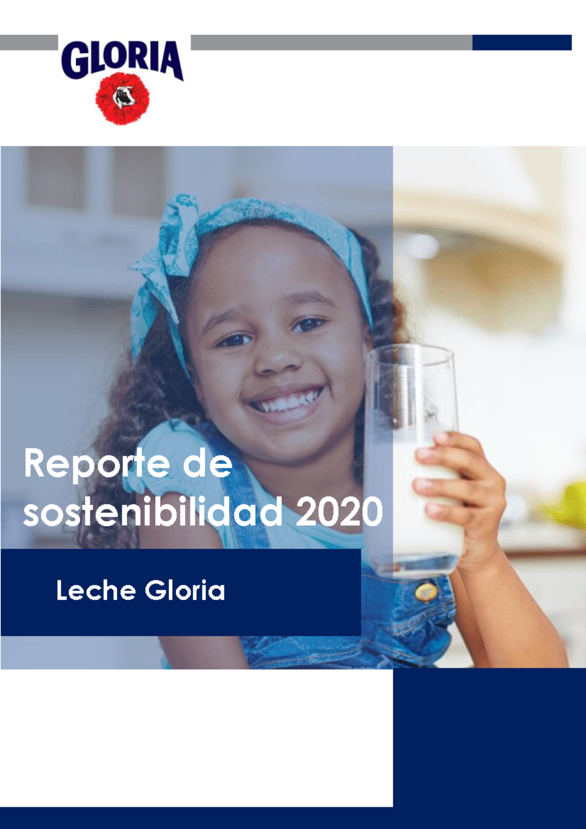 Reporte 2020 - dfddf - Reporte de sostenibilidad 2020 Leche Gloria ...