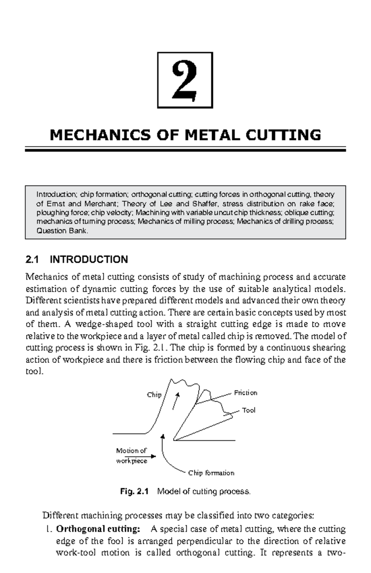 Unit 1 notes cutting mechanics - MECHANICS OF METAL CUTTING 2 2 ...