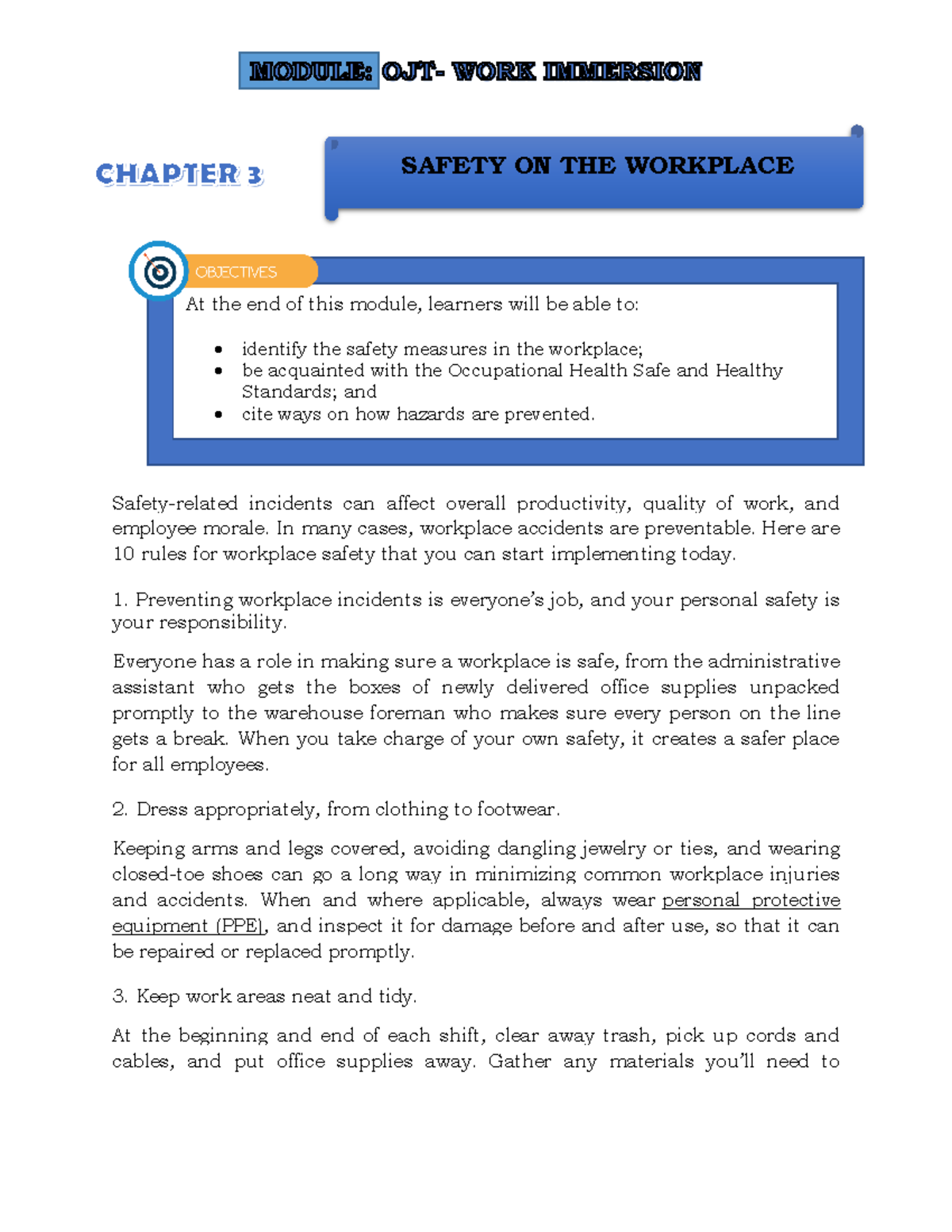 Chapter 3 (WORK Emmersion) - Safety-related incidents can affect ...