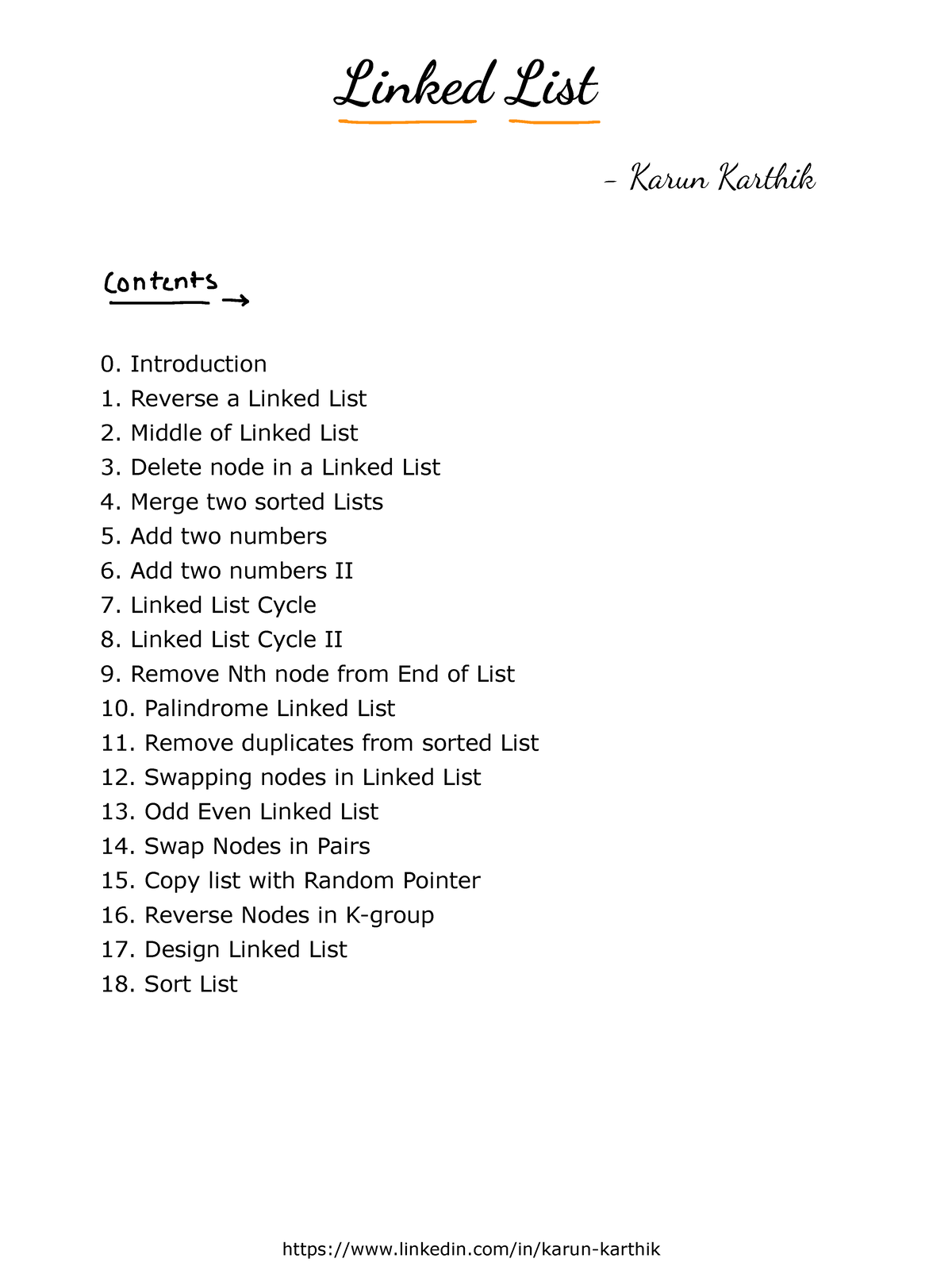 Linked Lists - Linked List - Karun Karthik 0. Introduction 1. Reverse a Linked List 2. Middle of ...
