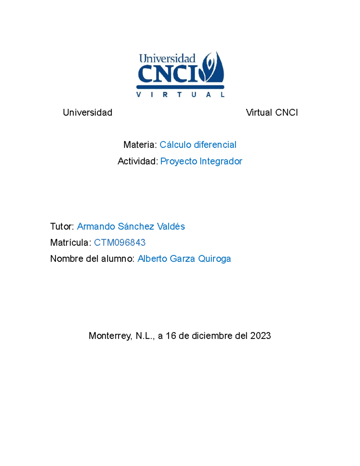 Act 1 calculo dif - trabajo actividad 1 - calidad total - Universidad Virtual CNCI Materia ...