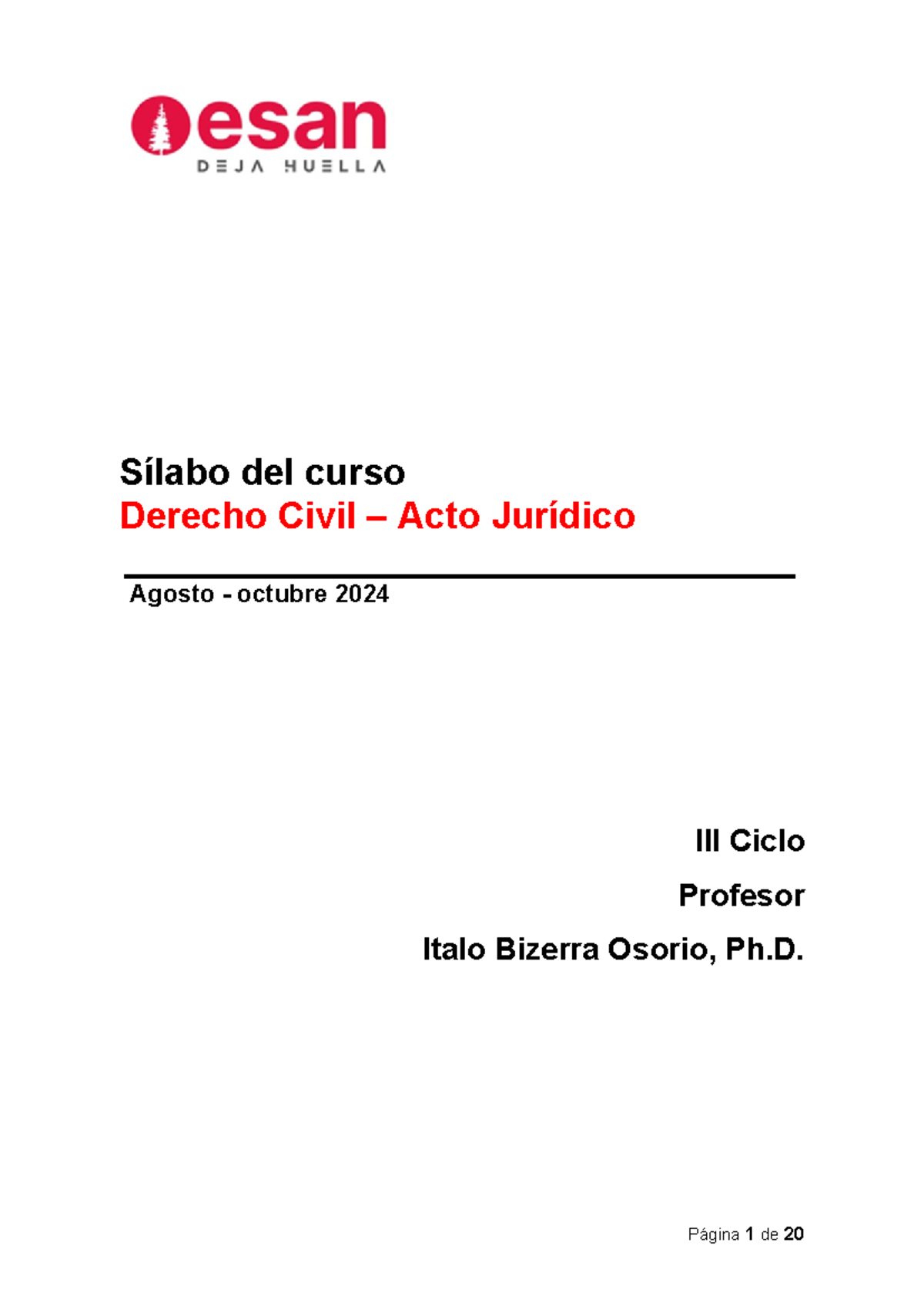 Derecho Civil - Acto Jurídico - 2024-2 DPA Módulo 1 -Silabo - Sílabo del curso Derecho Civil ...