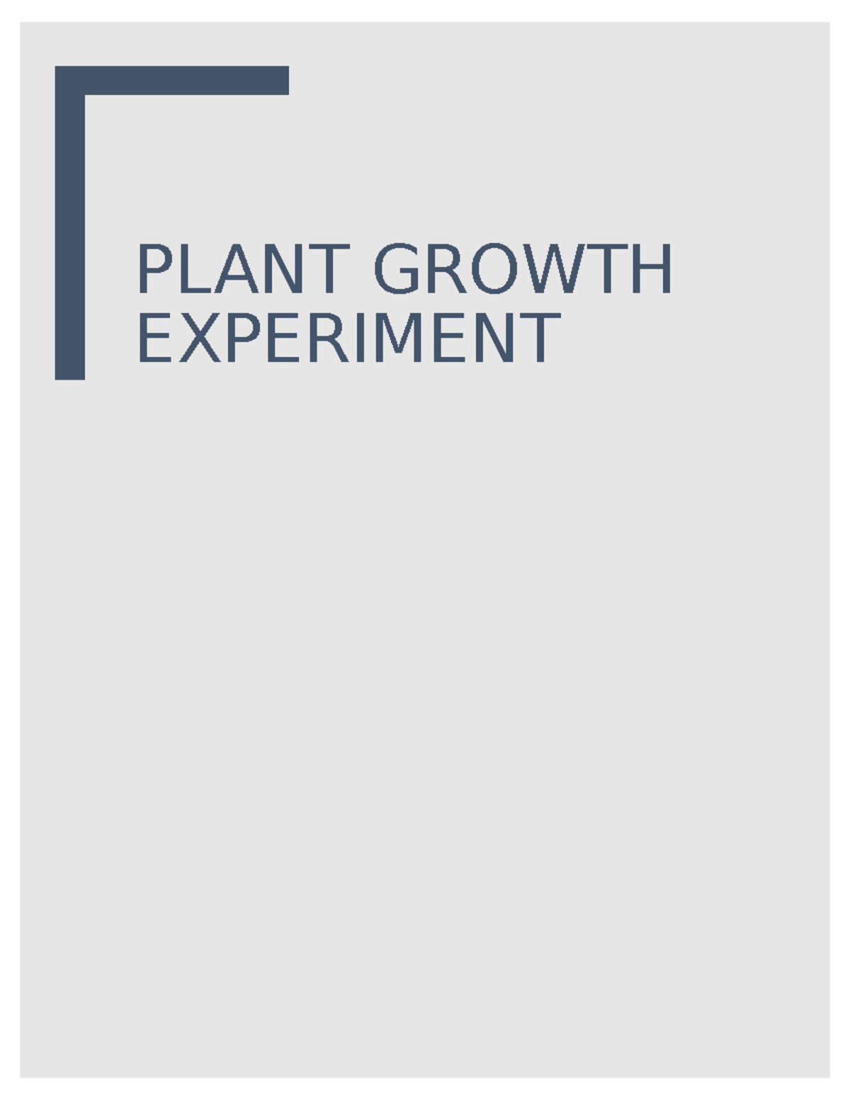 Final draft - PLANT GROWTH EXPERIMENT Emily Nanez Mackenzie Bledsoe ...