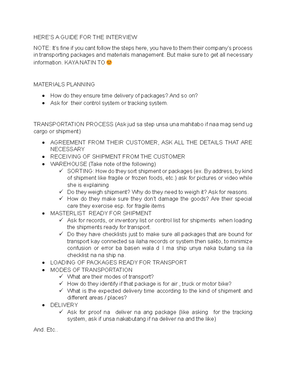 Interview Guide - HERE’S A GUIDE FOR THE INTERVIEW NOTE: It’s fine if ...