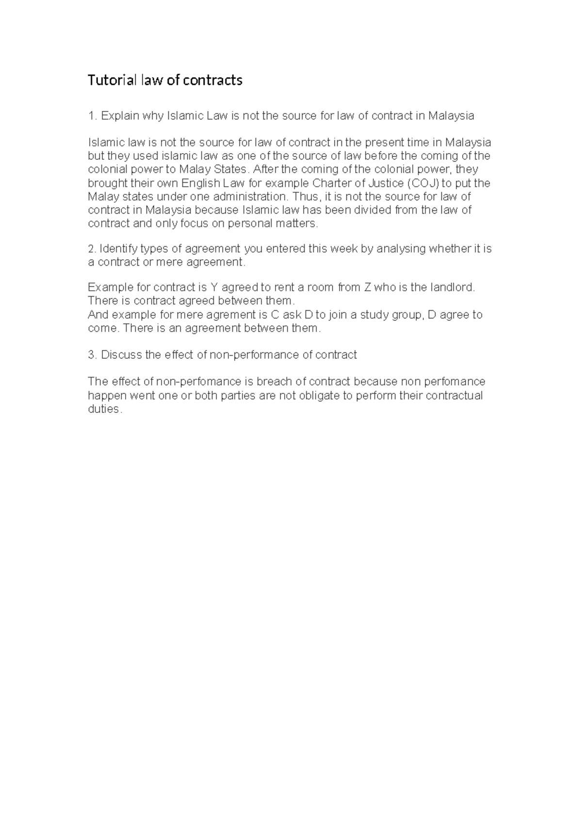 Tutorial law of contracts - Tutorial law of contracts Explain why Islamic Law is not the source ...