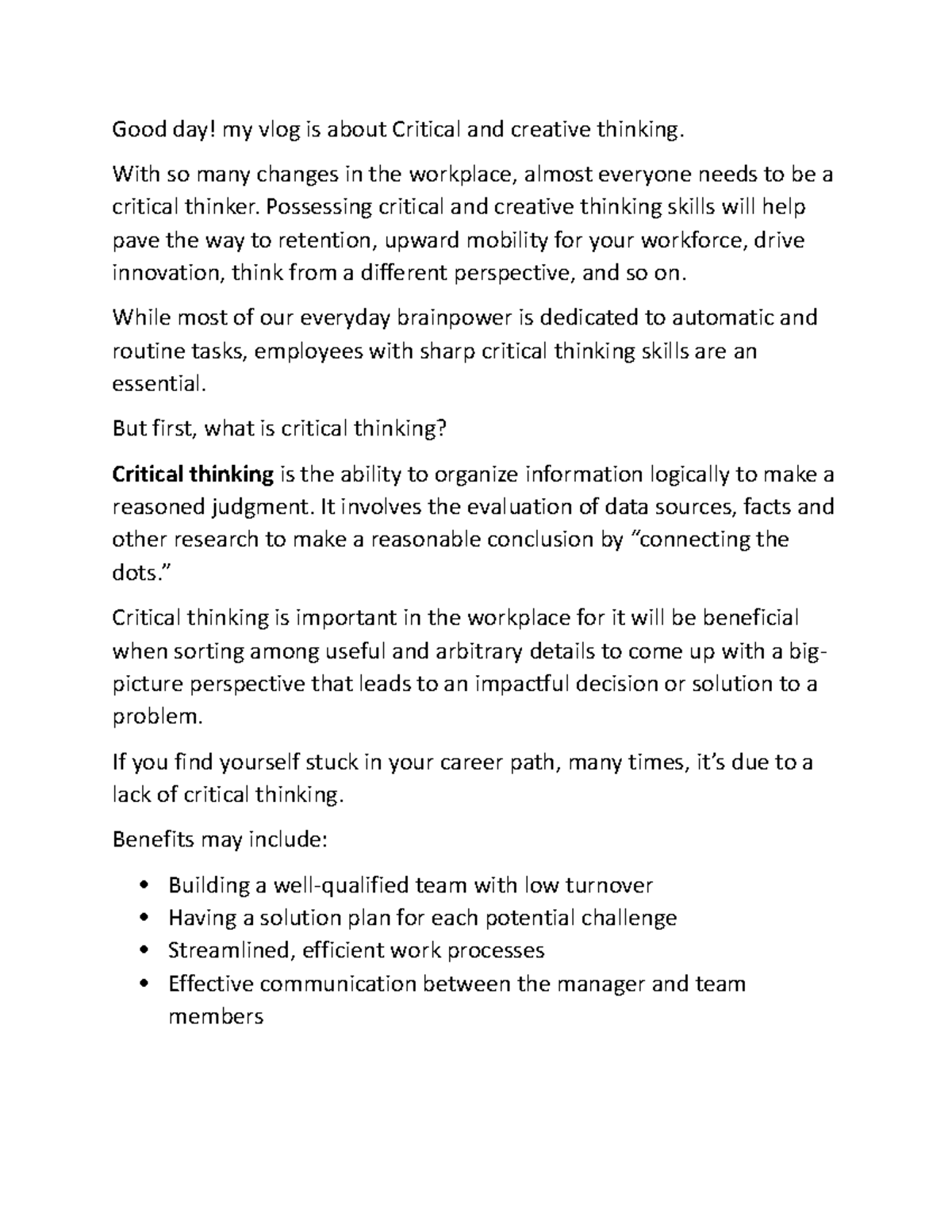 PACE Script - Assignment - Good day! my vlog is about Critical and ...