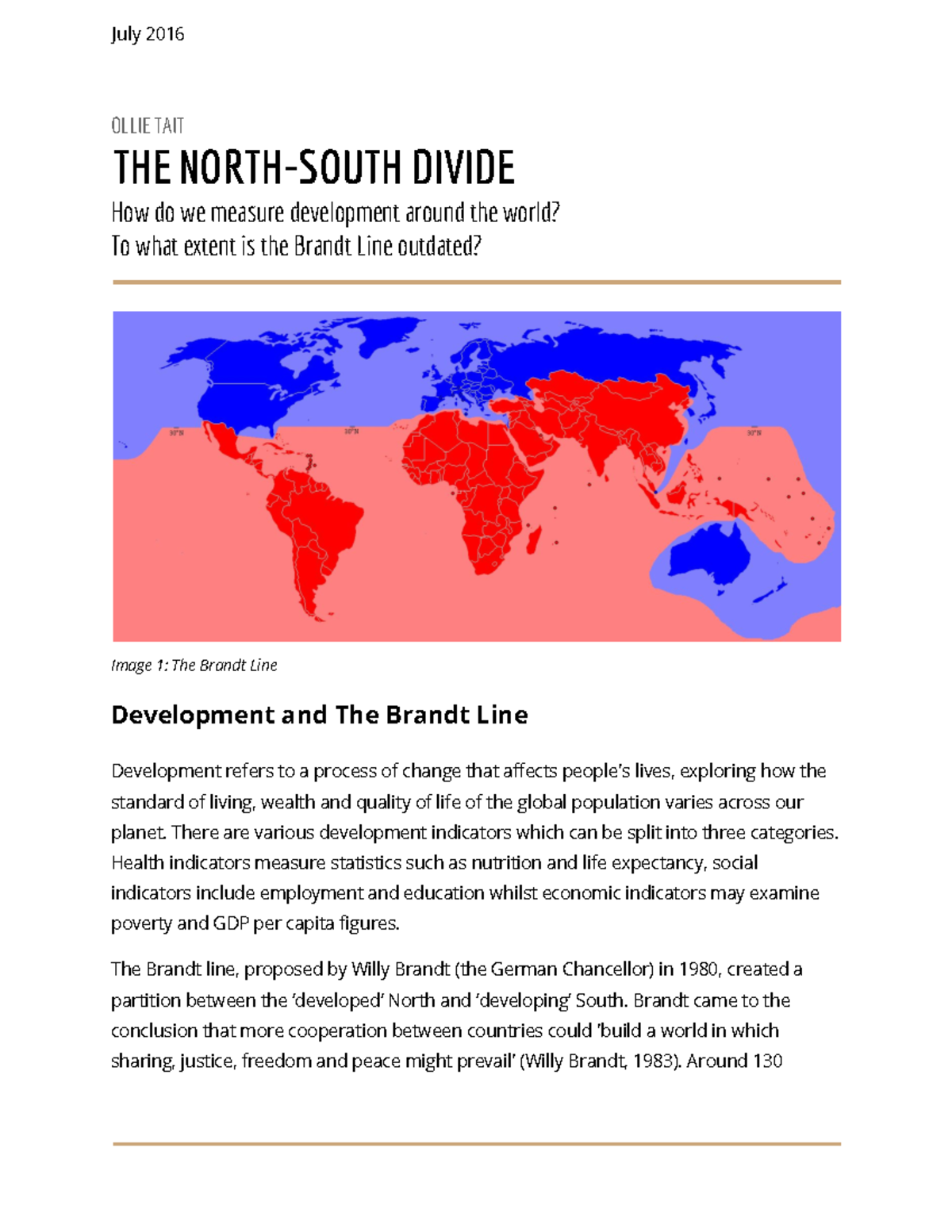 The North-South Divide - July 2016 OLLIE TAIT THE NORTH-SOUTH DIVIDE ...
