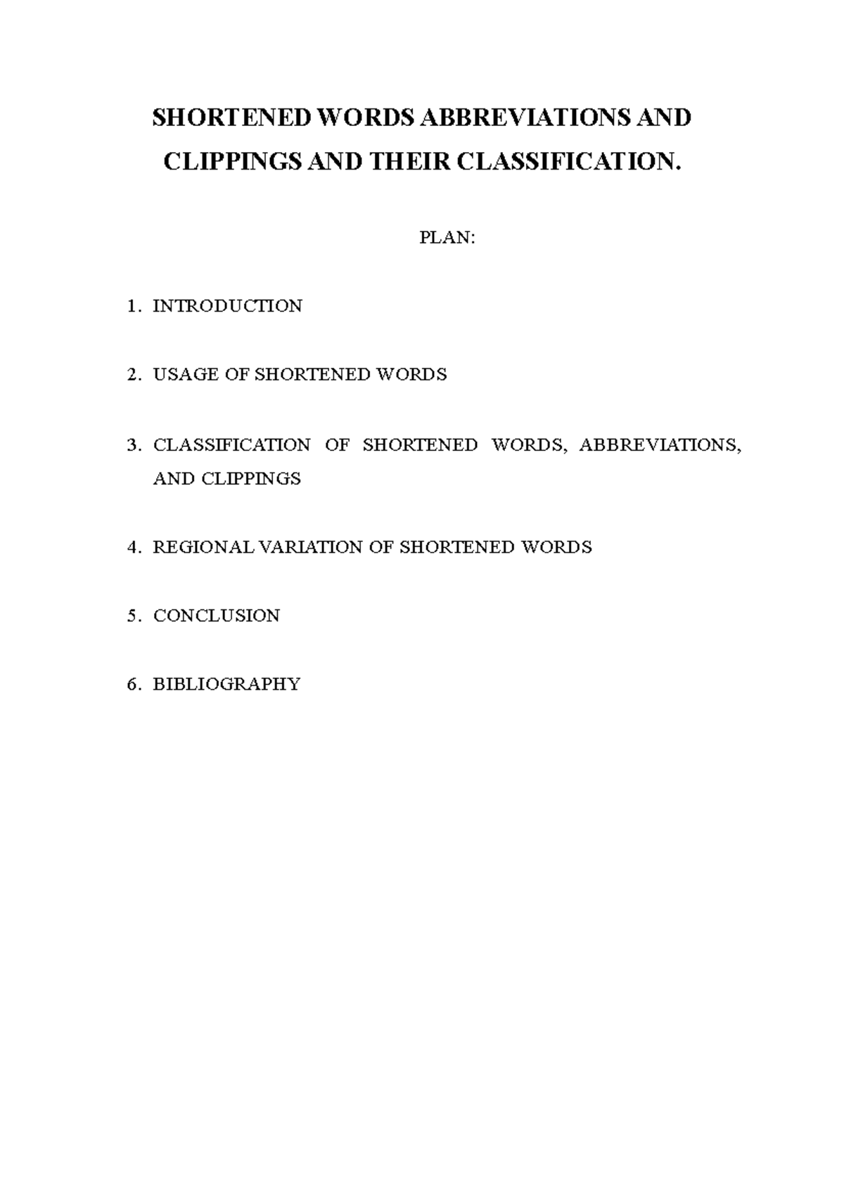 Shortened Words Abbreviations AND Clippings AND Their Classification shortened-words-abbreviations-and-clippings-and-their-classification