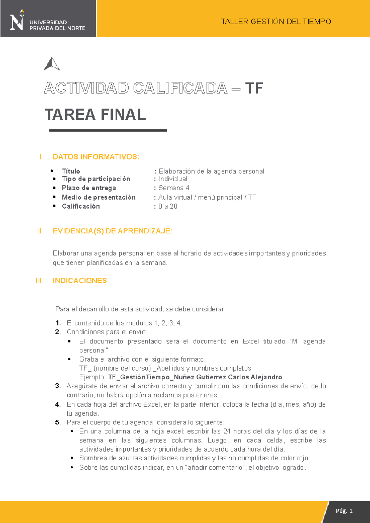 TUTO.1002 - info - ACTIVIDAD CALIFICADA – TF TAREA FINAL I. DATOS ...