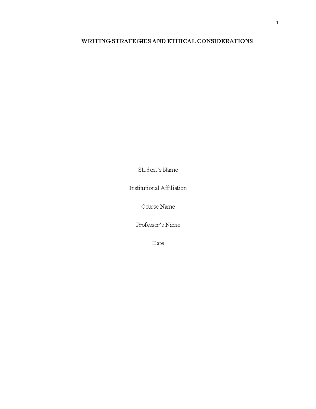 Order 4246579 Writing Strategies and Ethical Considerations - WRITING ...