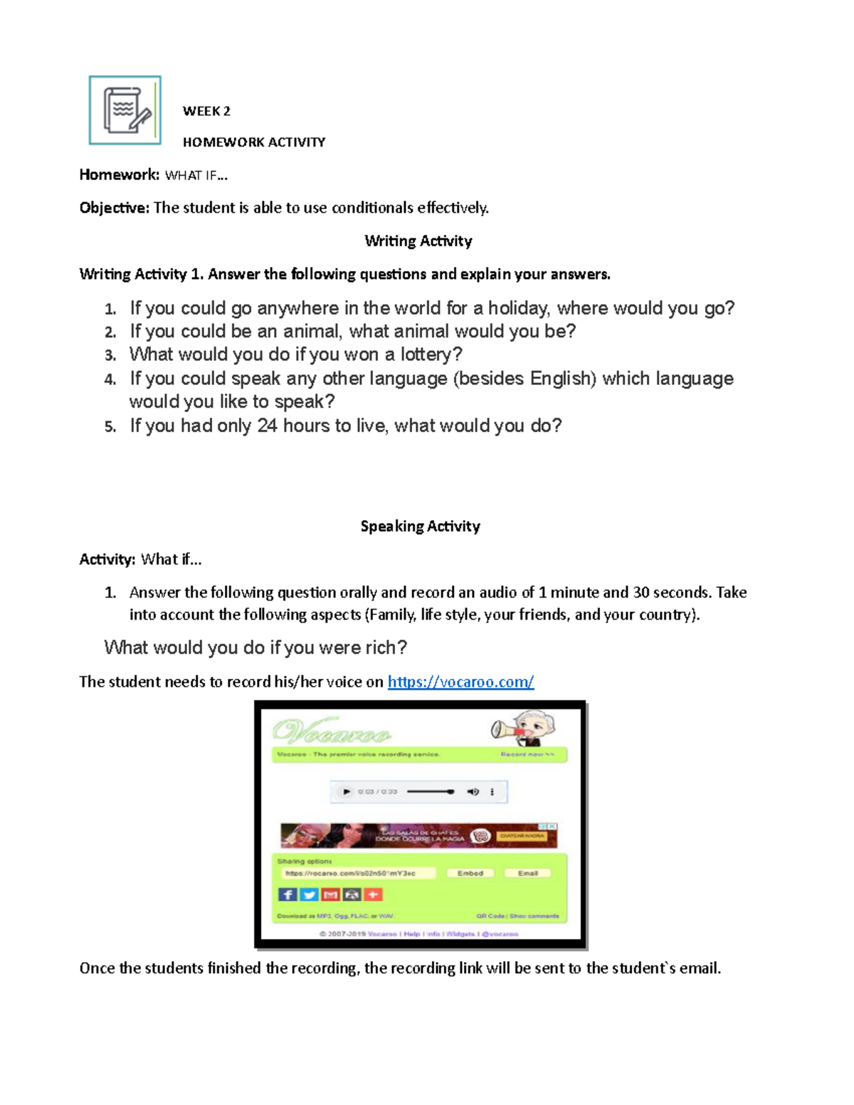 WEEK 2 TASK - Actividades 2 - WEEK 2 HOMEWORK ACTIVITY Homework: WHAT ...